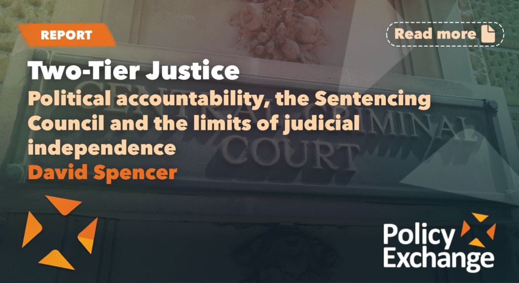Policy Exchange - Two-Tier Justice